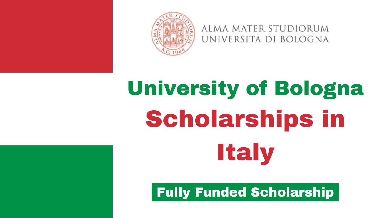 University of Bologna Scholarships 2025 in Italy