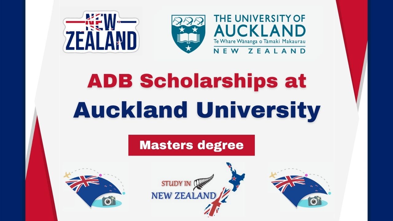 Adb Scholarships 2025 At Auckland University New Zealand